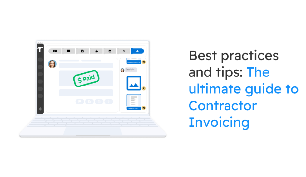 Contractor Invoicing: Best Practices and Tips | Projul